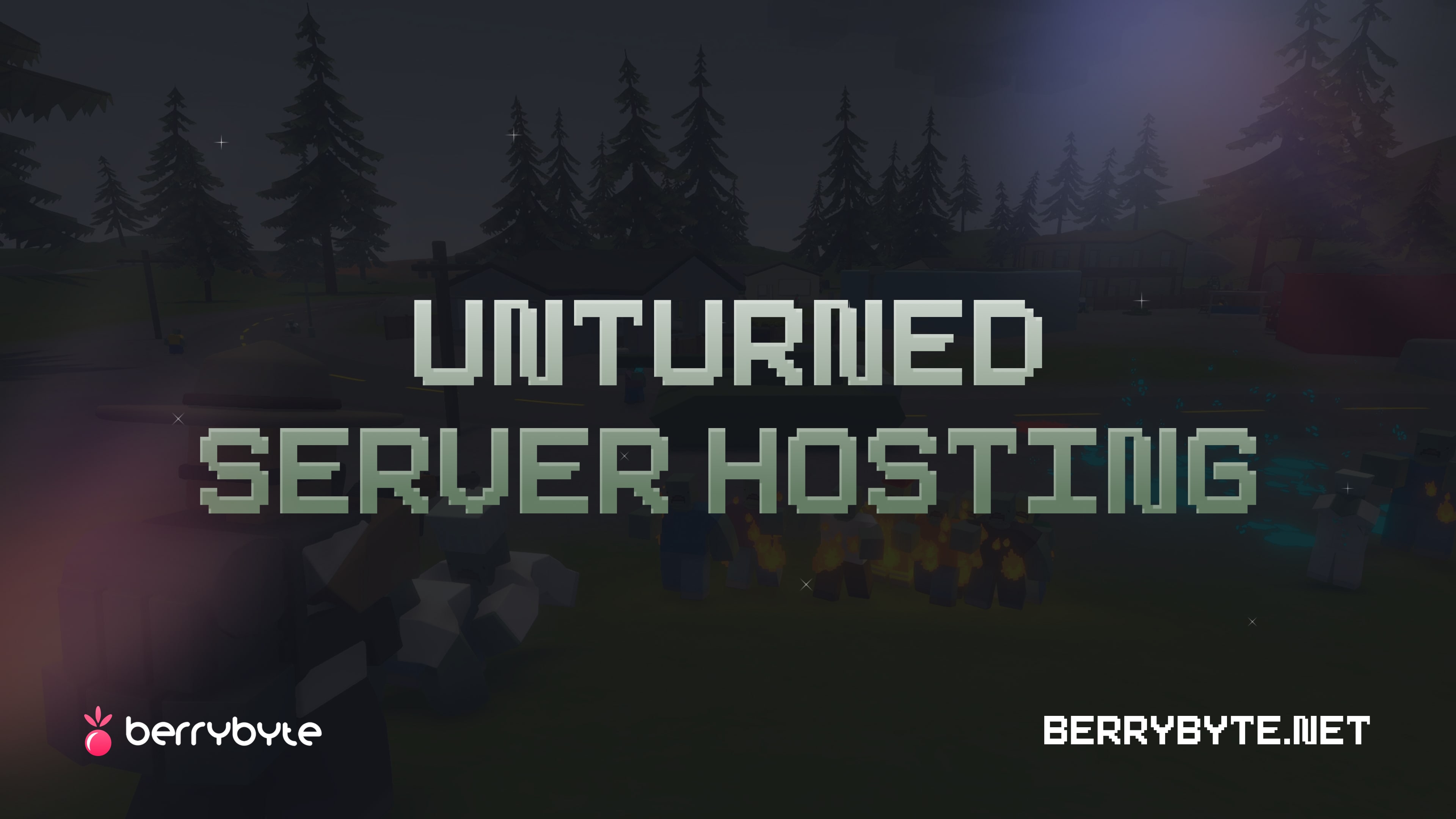 Unturned Server Hosting | BerryByte